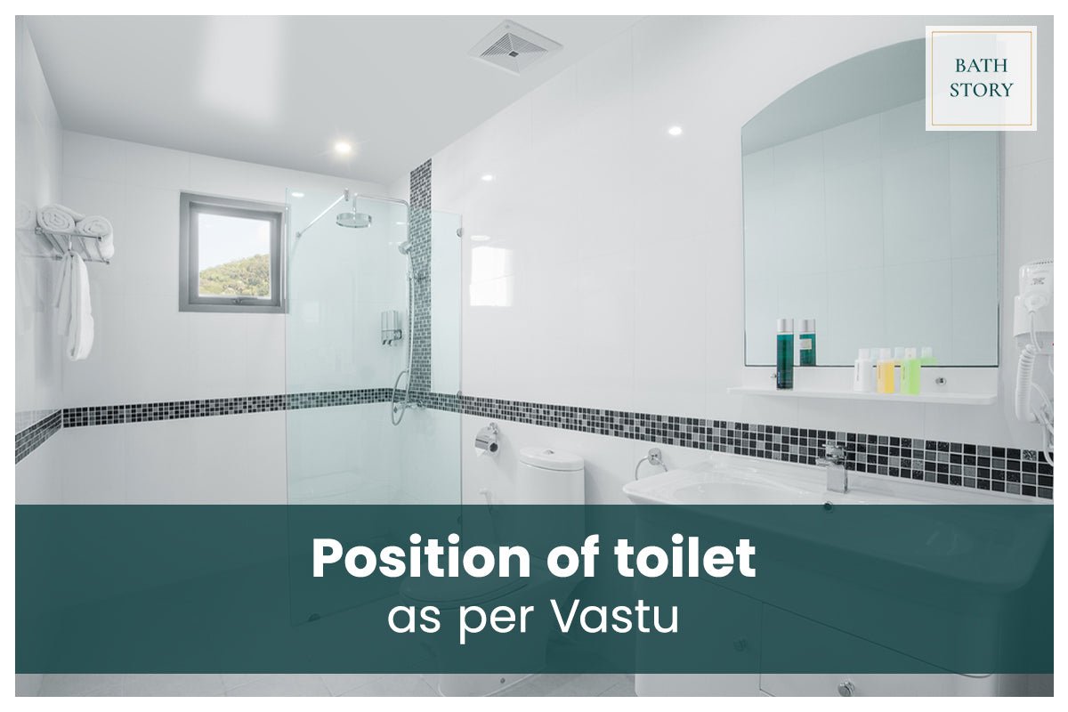 Toilet As Per Vastu: Guidelines For Positive Energy – BathStory